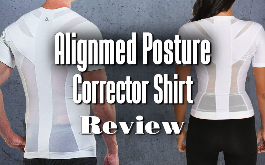 Alignmed Posture Corrector Shirt Review - Your Body Posture